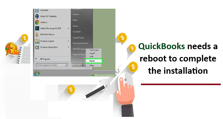 QuickBooks Require Reboot to Complete Installation - How to Fix