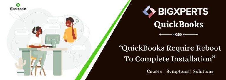 QuickBooks Require Reboot to Complete Installation - How to Fix